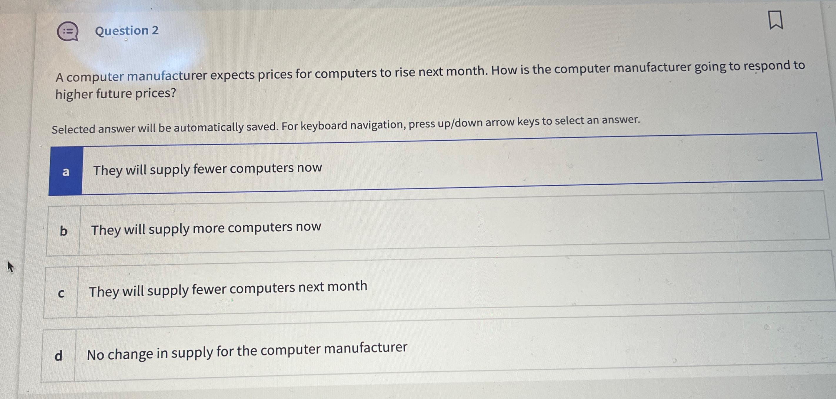 Solved Question 2A computer manufacturer expects prices for | Chegg.com