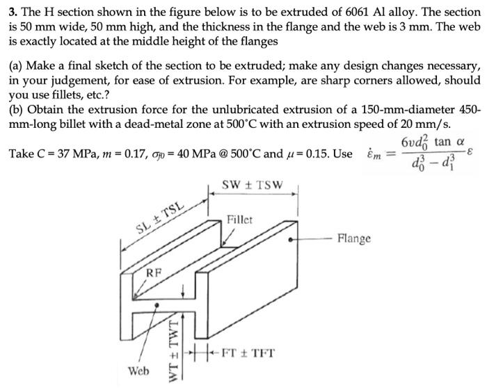 3. The H section shown in the figure below is to be | Chegg.com