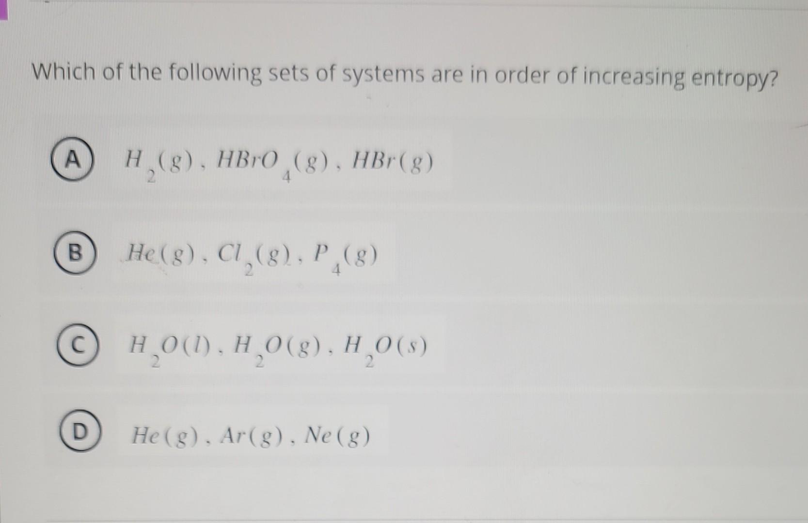 Solved Which of the following sets of systems are in order | Chegg.com
