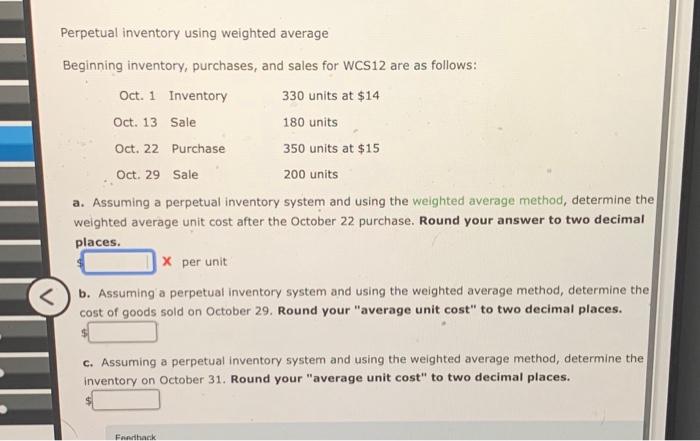 Solved Perpetual inventory using weighted average Beginning | Chegg.com