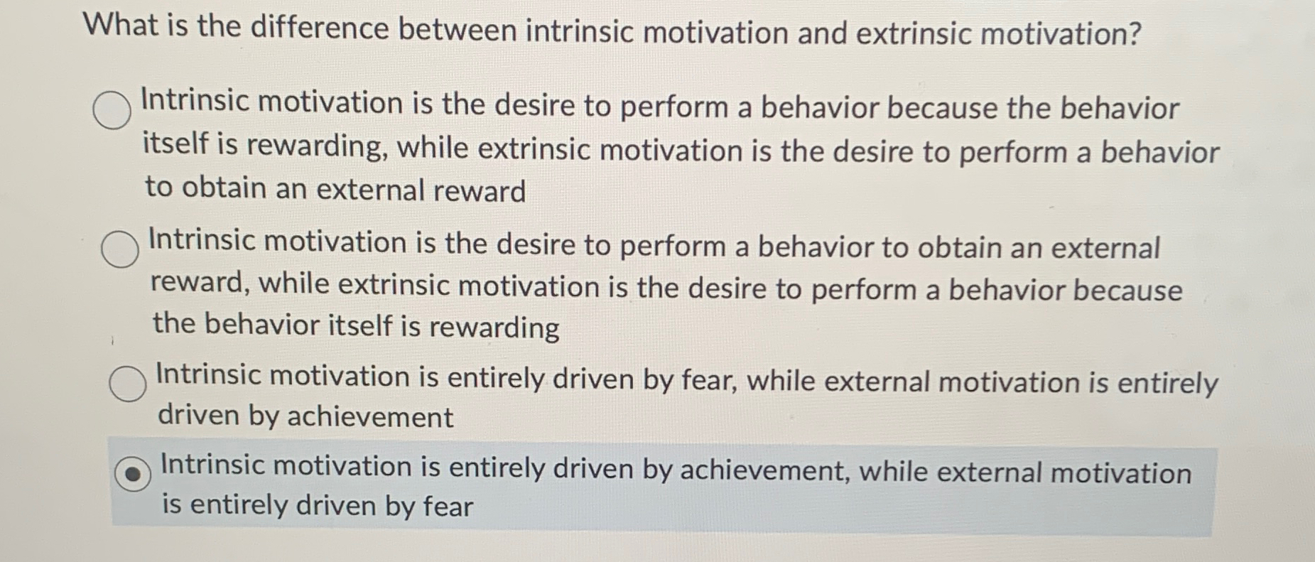 Solved What is the difference between intrinsic motivation | Chegg.com
