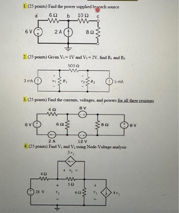 Solved 1. (25 points) Find the power supplied byeach source | Chegg.com