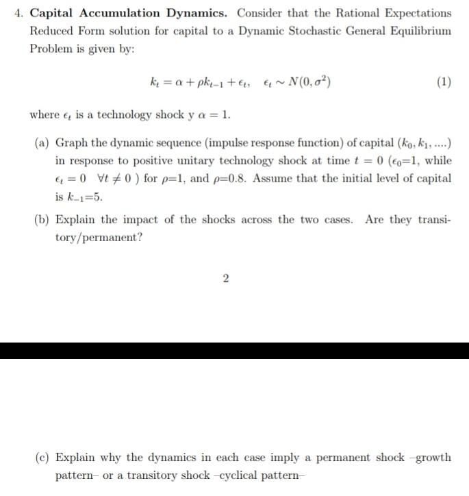 4. Capital Accumulation Dynamics. Consider that the | Chegg.com