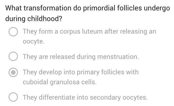 Solved What transformation do primordial follicles | Chegg.com
