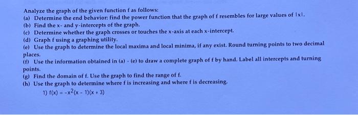 Analyze the graph of the given function f as follows: | Chegg.com