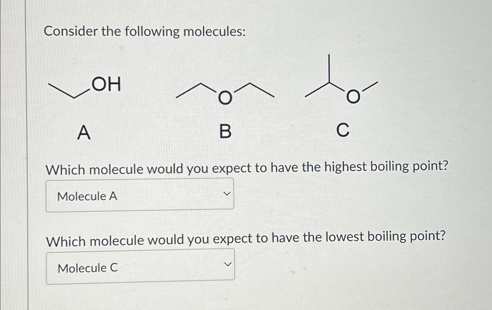 Solved Consider the following molecules:ACWhich molecule | Chegg.com