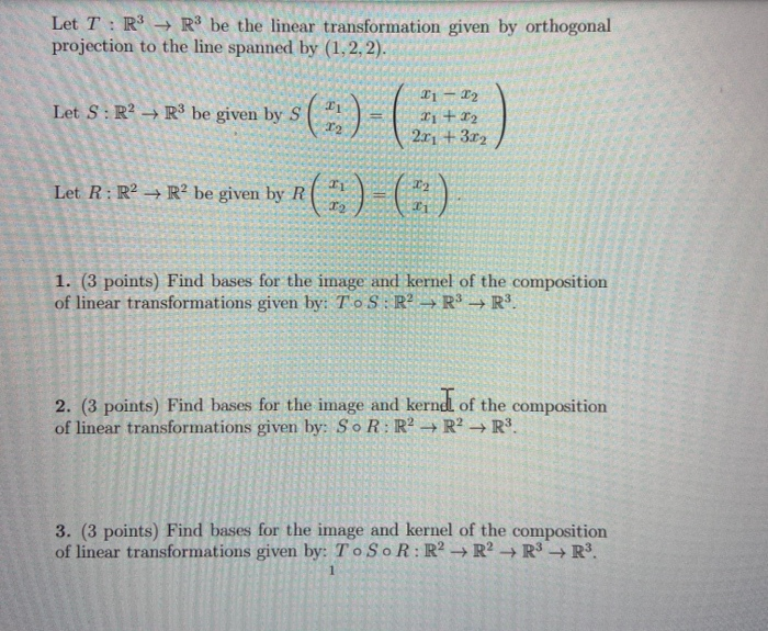 Solved Let T : R3 R3 be the linear transformation given by | Chegg.com