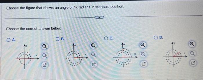 Solved Choose the figure that shows an angle of 4π radians | Chegg.com