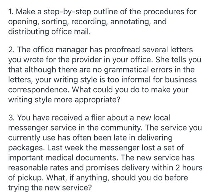 Solved 1. Make a step-by-step outline of the procedures for | Chegg.com