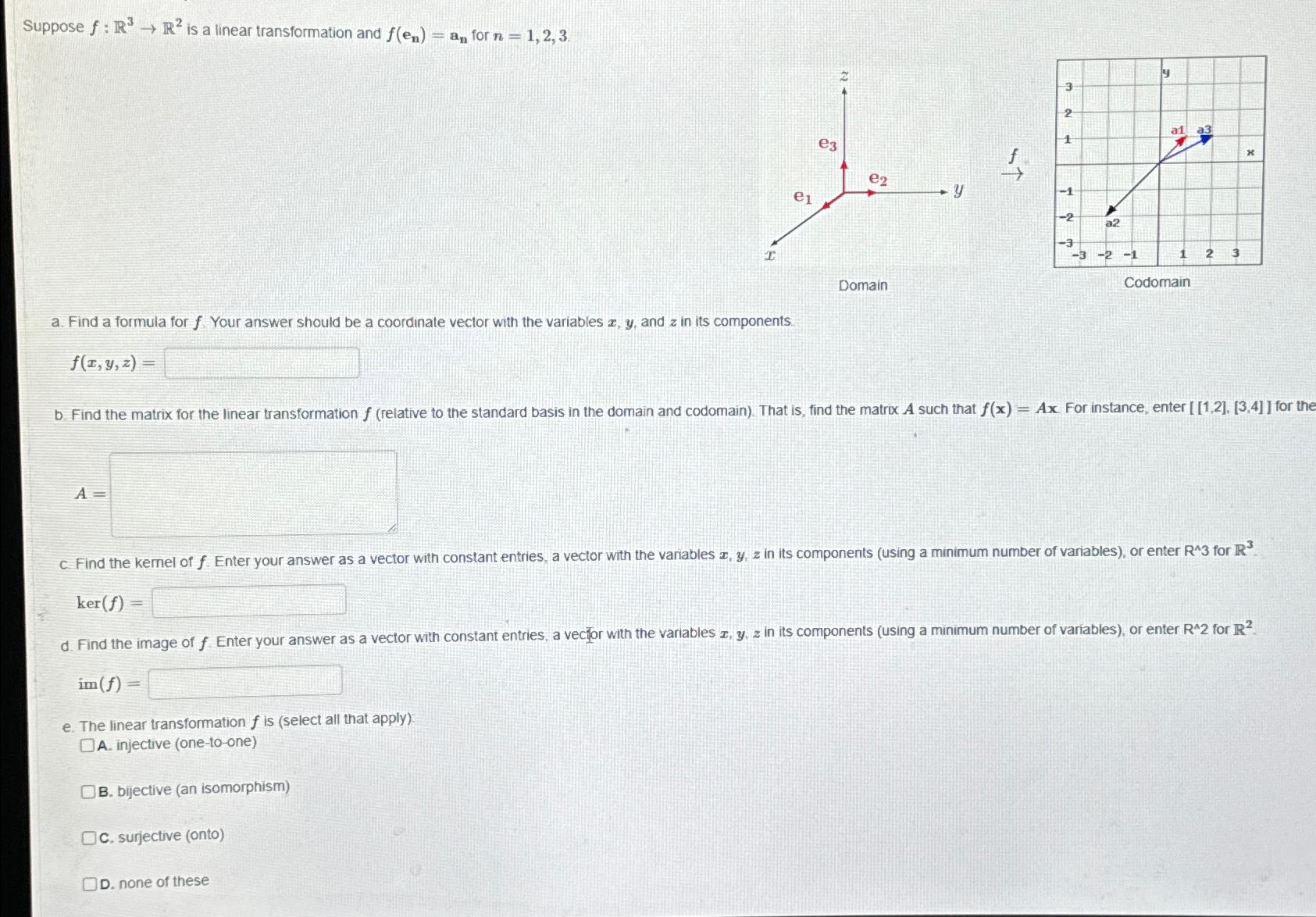 Solved Suppose f:R^(3)->R^(2) is a linear transformation and | Chegg.com