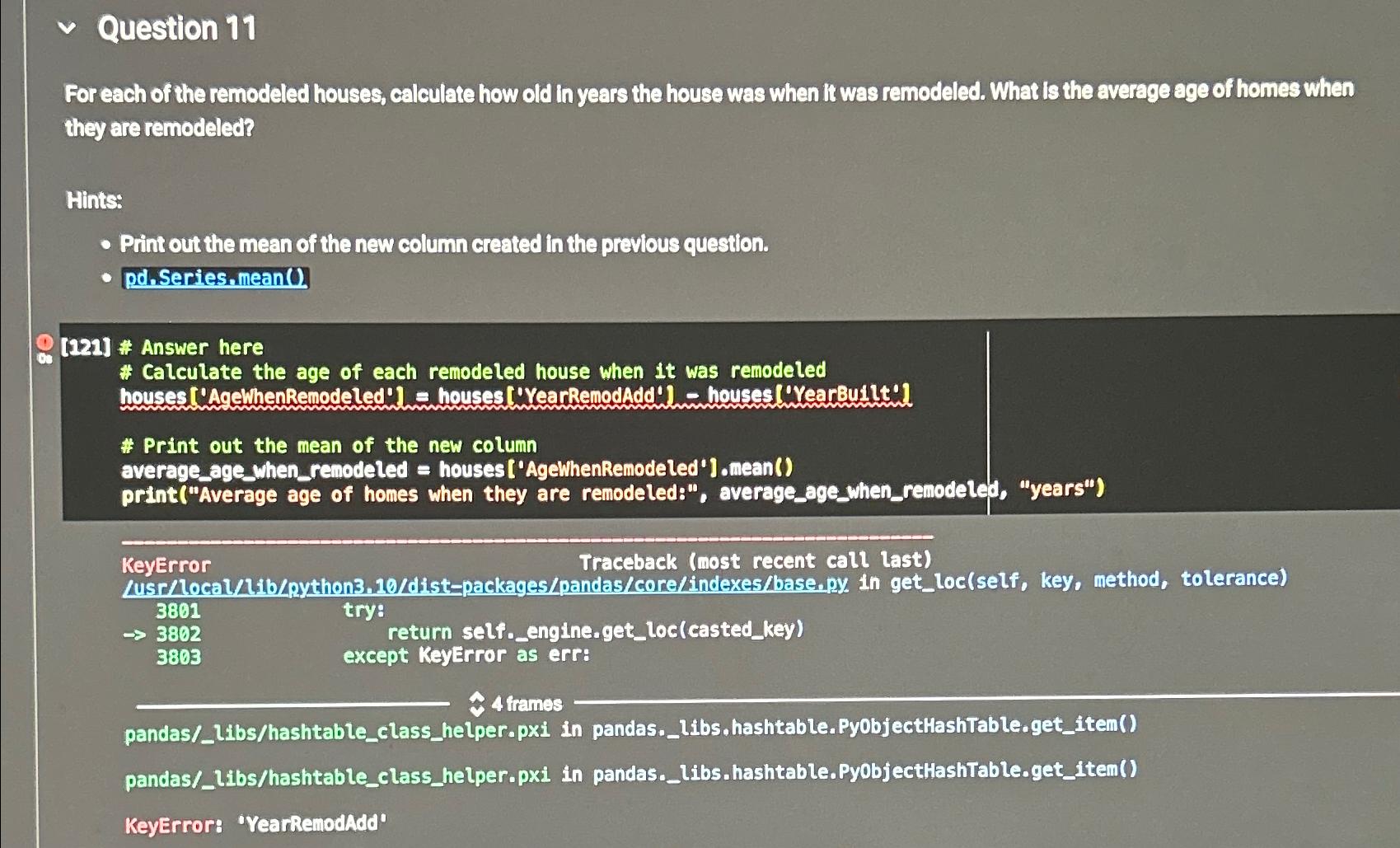 Solved Question 11For each of the remodeled houses, | Chegg.com