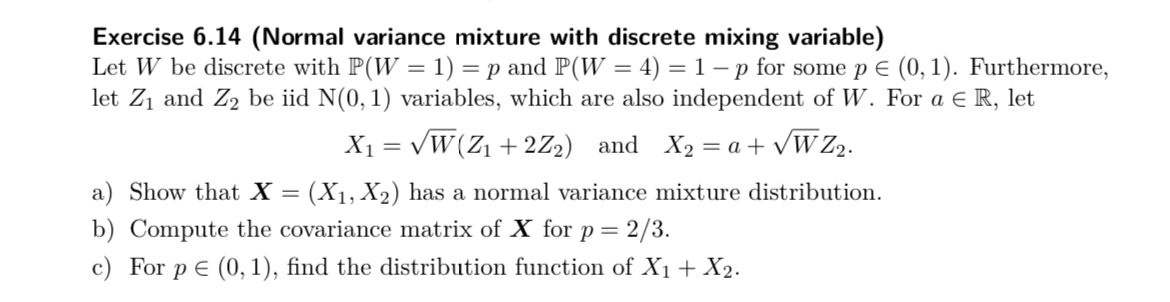 Solved Exercise 6.14 (Normal variance mixture with discrete | Chegg.com