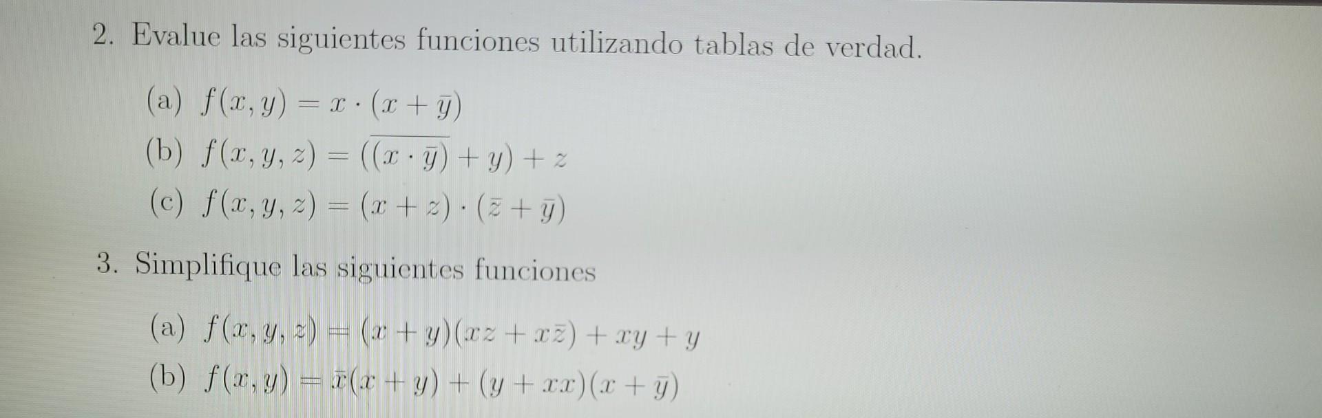 Solved 2. Evaluate the following functions using truth | Chegg.com