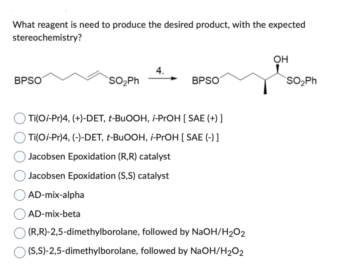 Solved What reagent is need to produce the desired product, | Chegg.com
