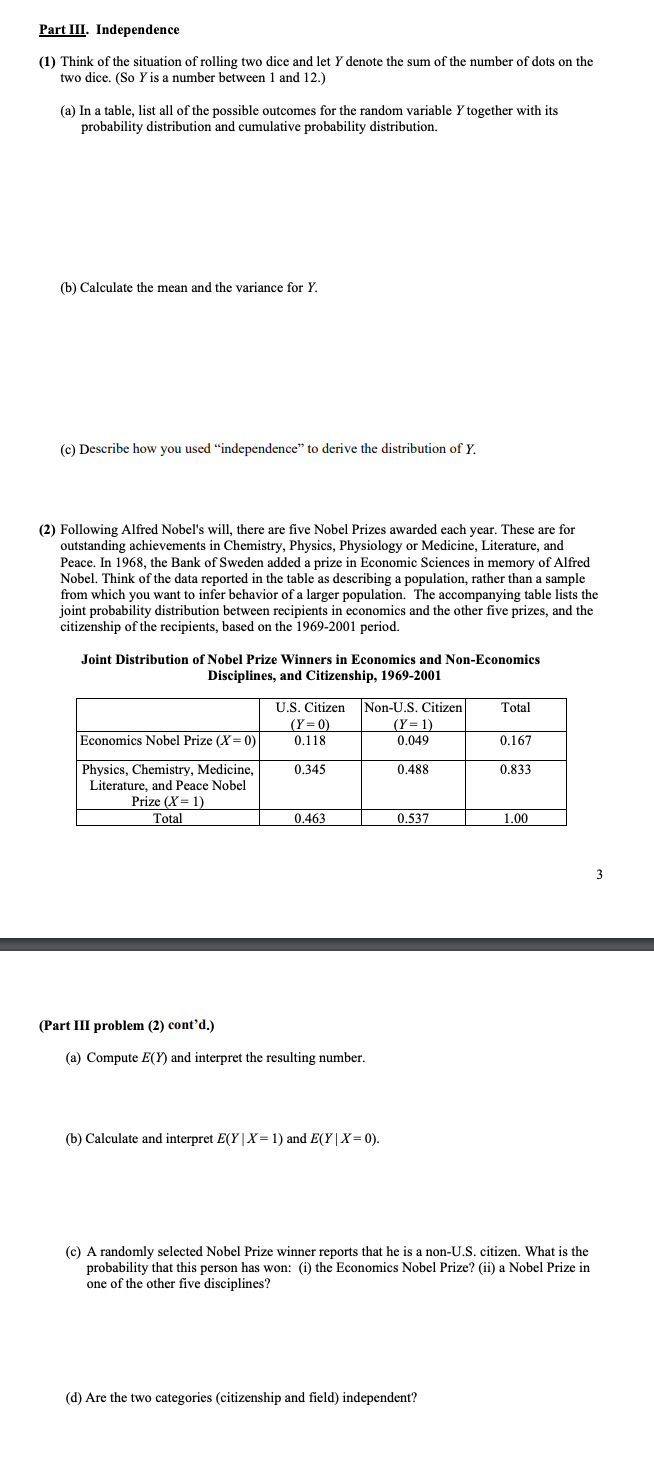 Solved Part III. Independence(1) ﻿Think of the situation of | Chegg.com