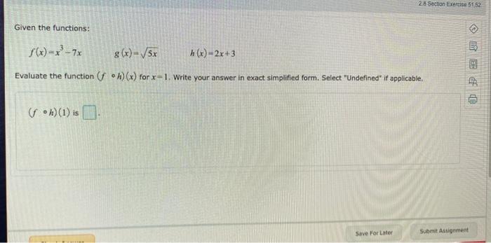 Solved Given the functions: f(x)=x3−7xg(x)=5xh(x)=2x+3 | Chegg.com