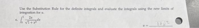 Solved Use the Substitution Rule for the definite integrals | Chegg.com