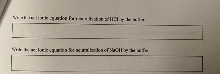 Solved Write the net ionic equation for neutralization of | Chegg.com