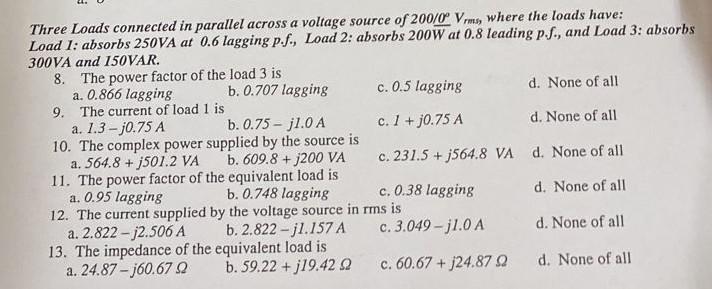 Solved Three Loads connected in parallel across a voltage | Chegg.com