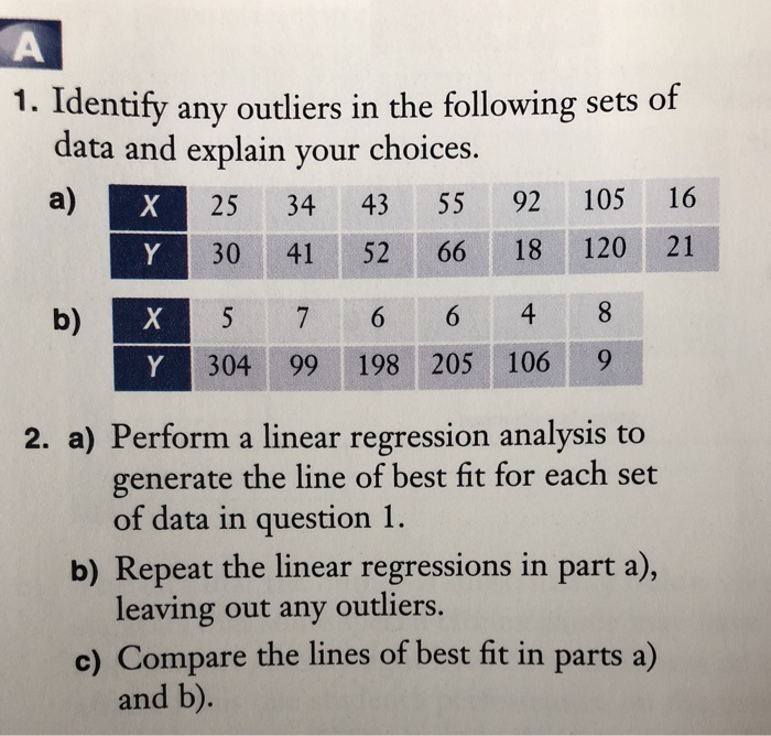 Solved А 1. Identify any outliers in the following sets of | Chegg.com