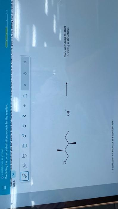 [Solved]: it could not occur Draw the iniajor substitu