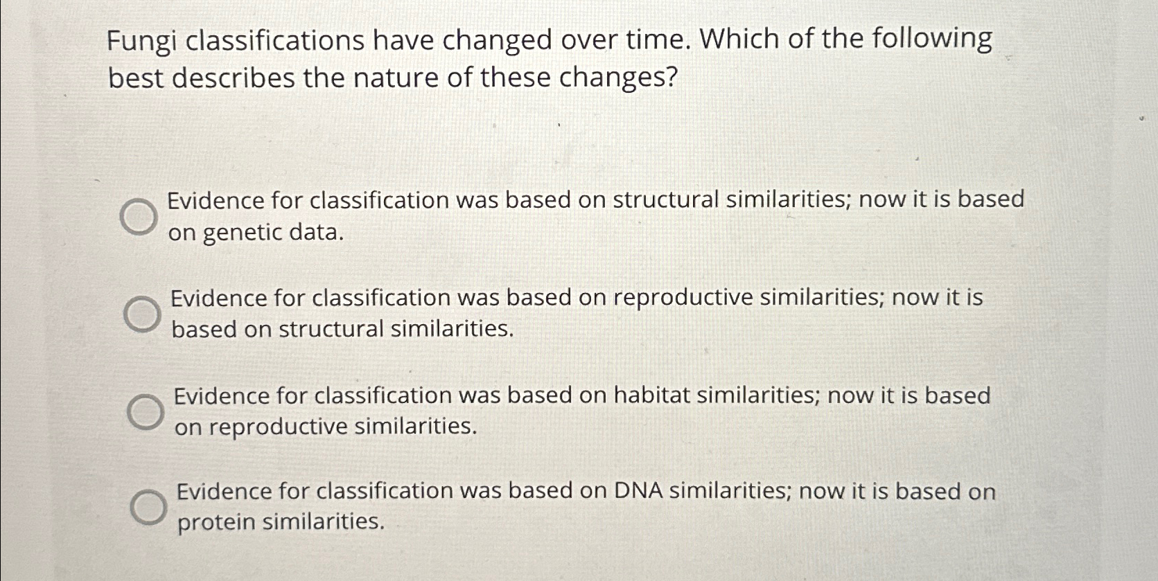 Solved Fungi classifications have changed over time. Which | Chegg.com