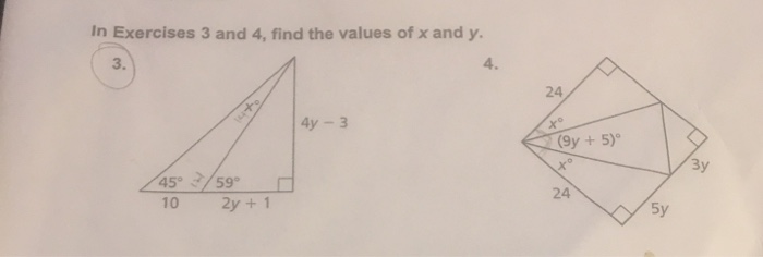Solved In Exercises 3 and 4, find the values of x and y. | Chegg.com