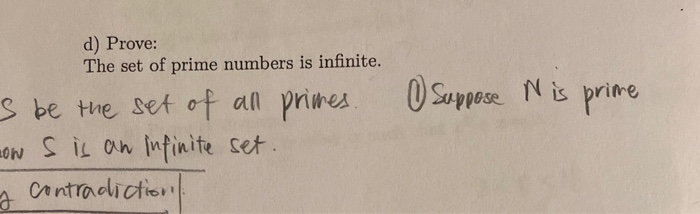 Solved d) Prove: The set of prime numbers is infinite. | Chegg.com