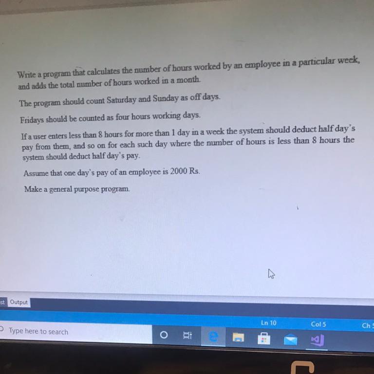 Solved Write a program that calculates the number of hours | Chegg.com
