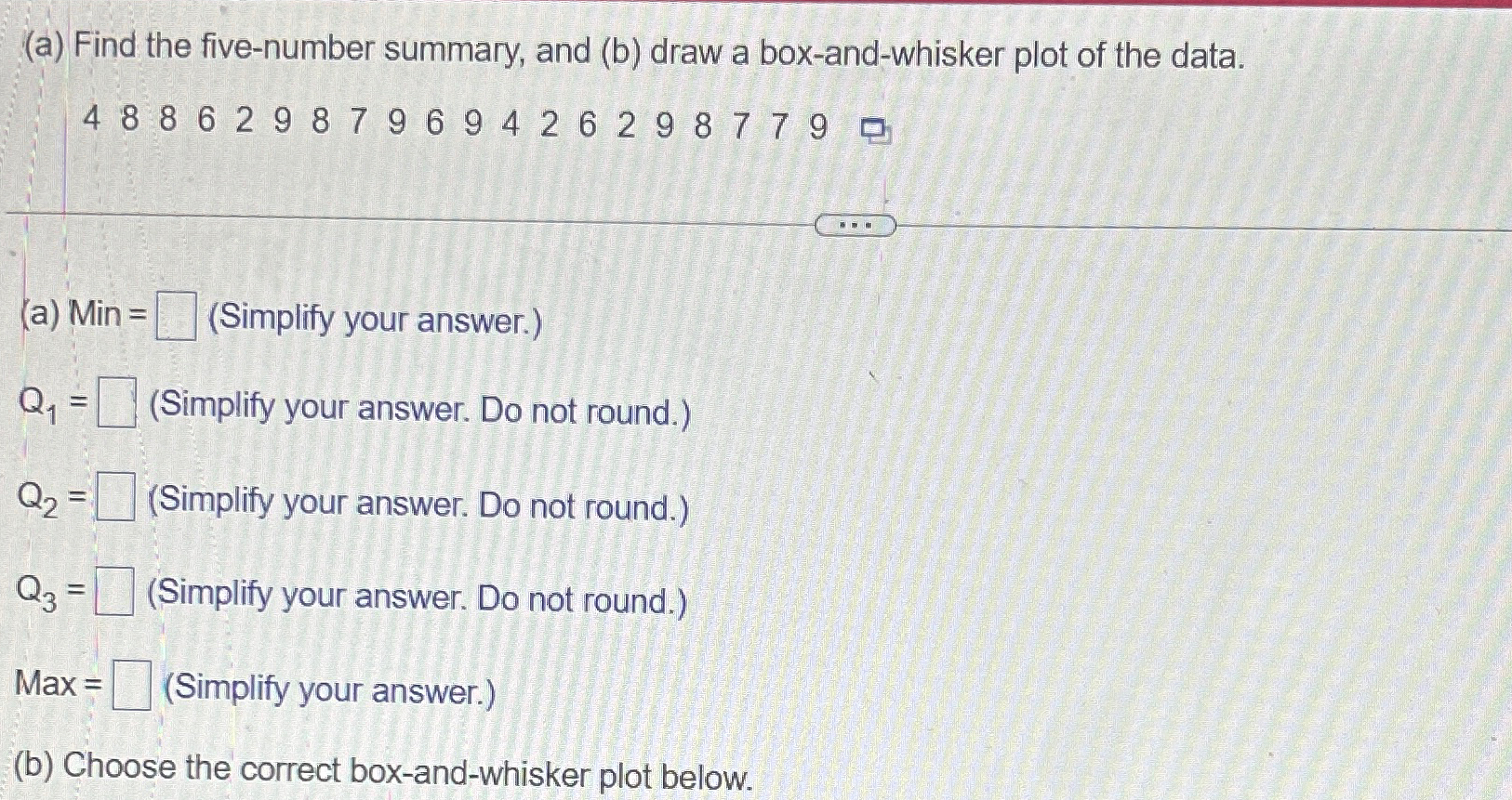 Solved (a) ﻿Find the five-number summary, and (b) ﻿draw a | Chegg.com