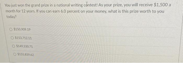 Solved You just won the grand prize in a national writing | Chegg.com