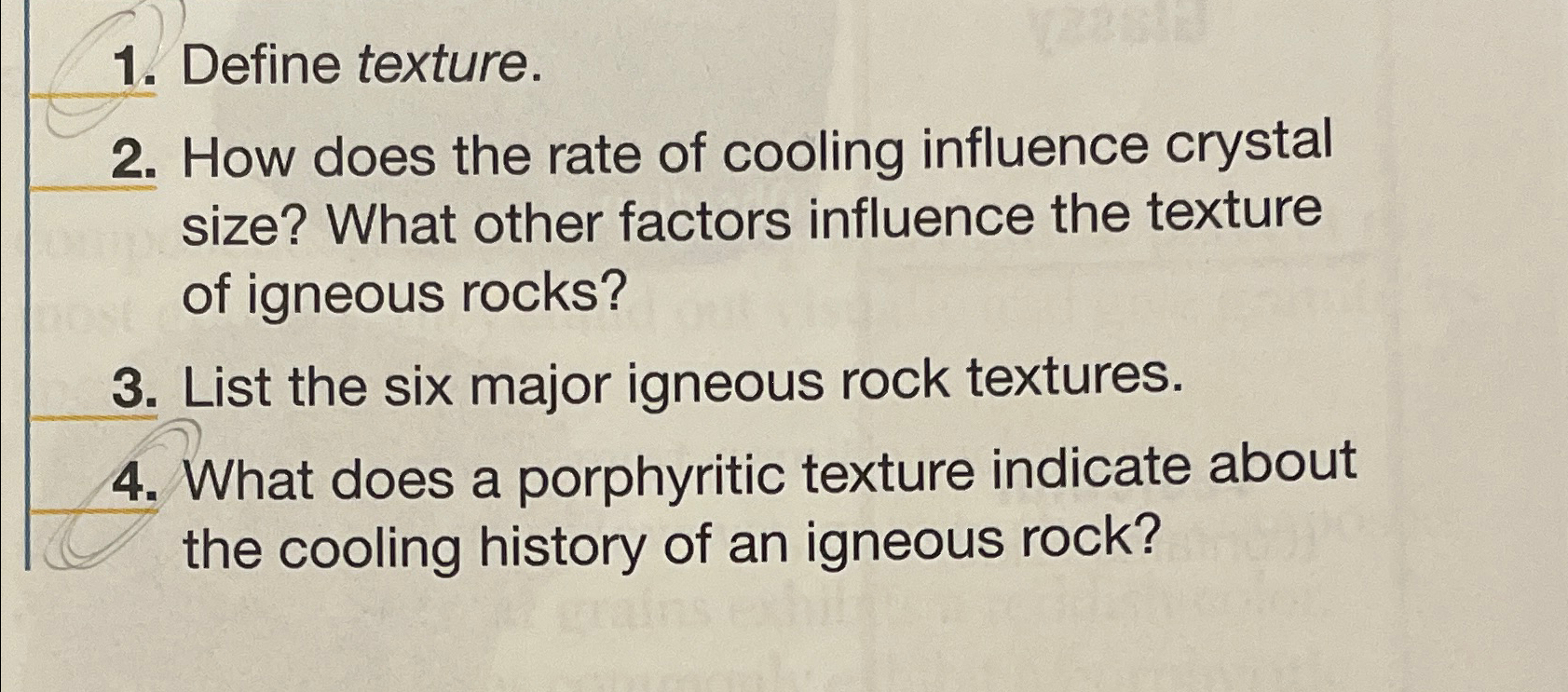 Solved Define texture.How does the rate of cooling influence | Chegg.com