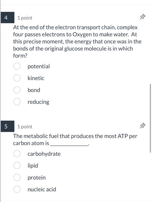 Solved 1 point At the end of the electron transport chain, | Chegg.com