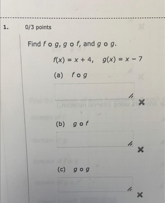 Solved Find f∘g,g∘f, and g∘g. f(x)=x+4,g(x)=x−7 | Chegg.com