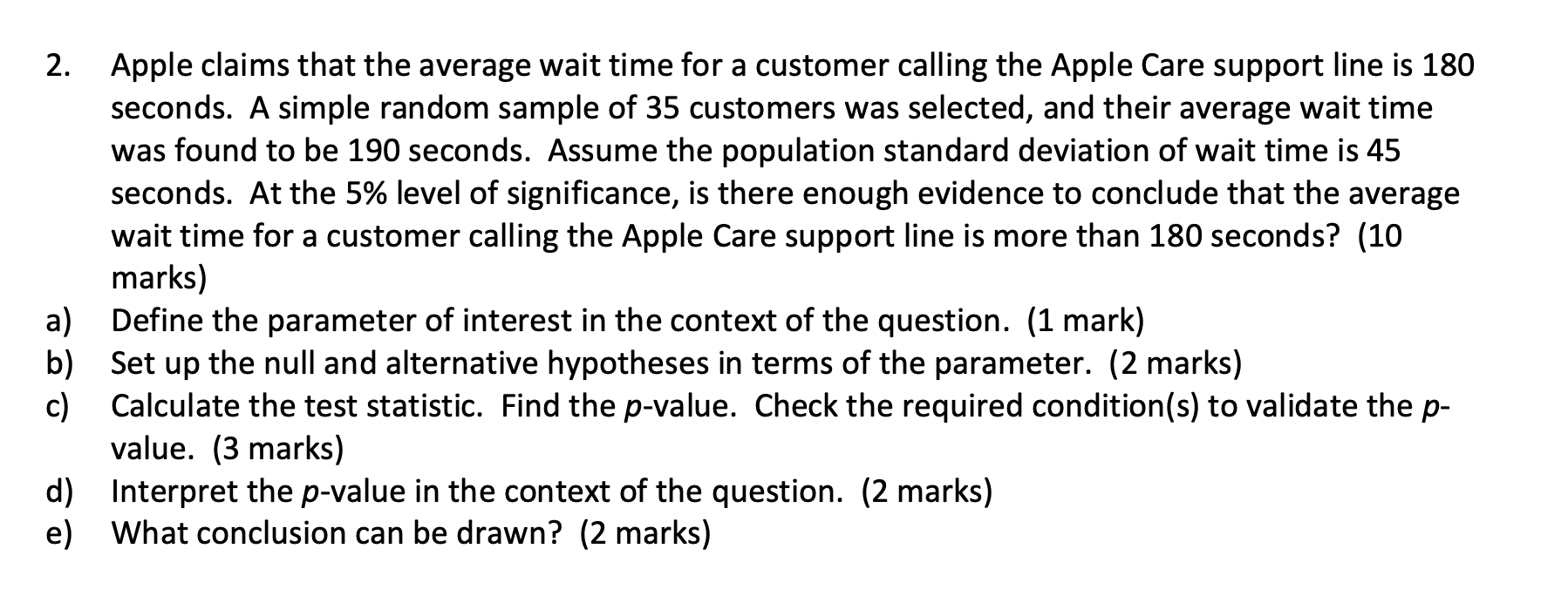 Solved Apple claims that the average wait time for a | Chegg.com