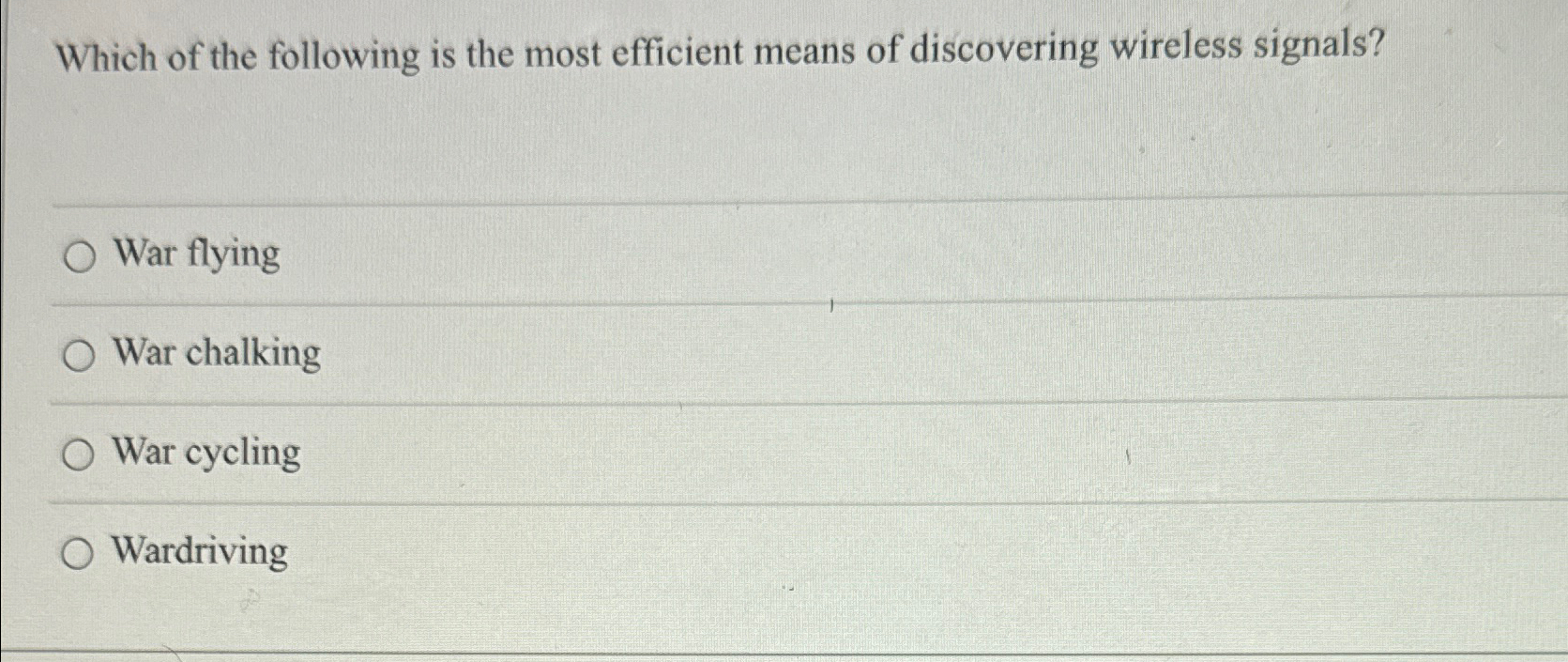 Solved Which of the following is the most efficient means of | Chegg.com