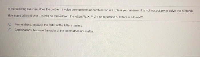 Solved In the following exercise, does the problem involve | Chegg.com