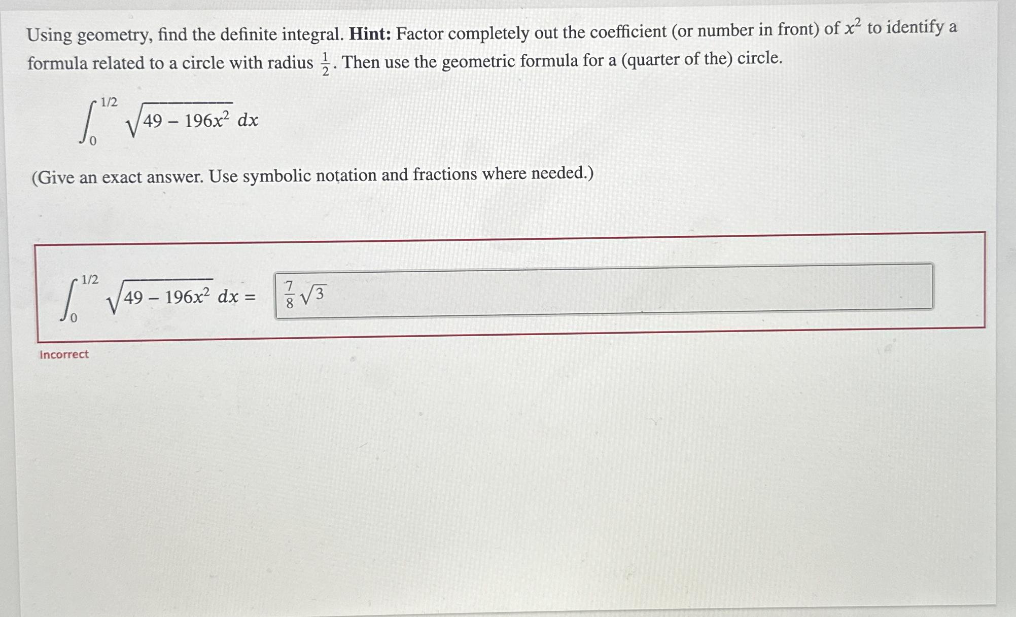Solved Using geometry, find the definite integral. Hint: | Chegg.com
