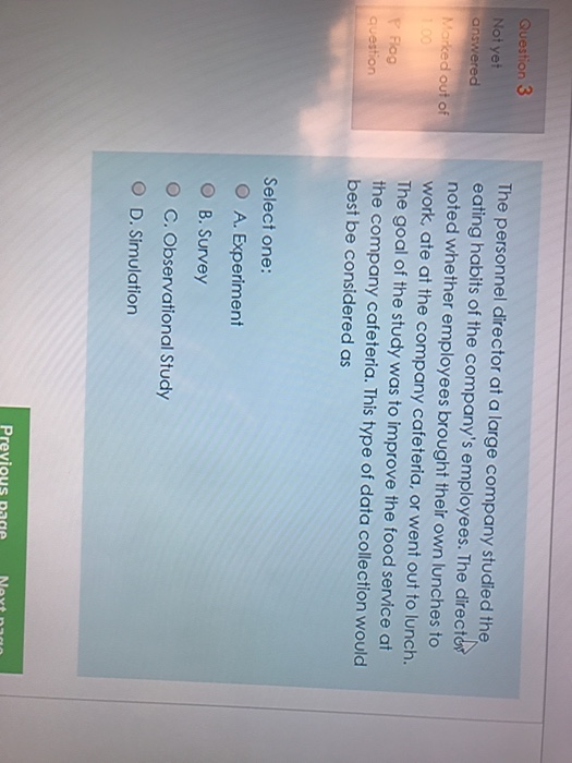 Solved Question 3 Not yet answered Morked out of The | Chegg.com