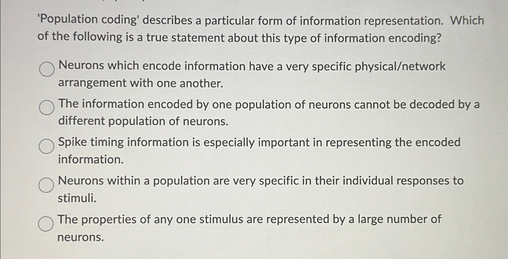 Solved 'Population coding' describes a particular form of | Chegg.com