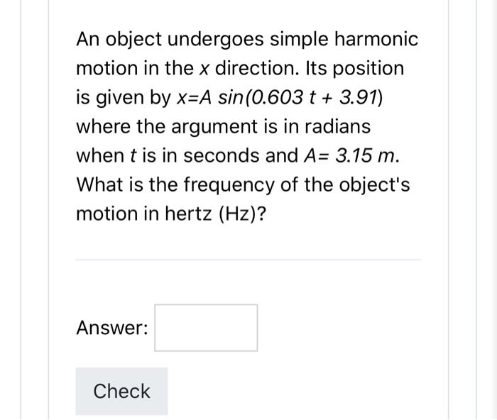 Solved An object undergoes simple harmonic motion in the x | Chegg.com