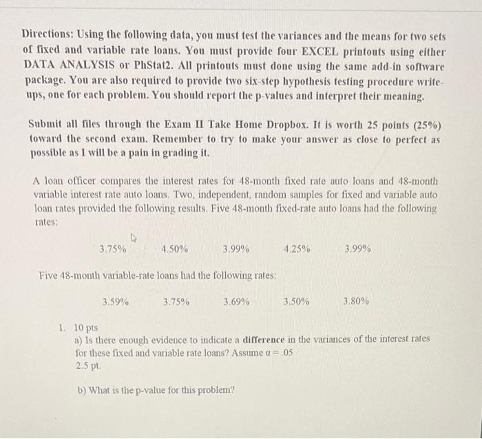 Solved Directions: Using the following data, you must test | Chegg.com