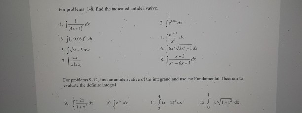 Solved For problems 1-8, find the indicated antiderivative. | Chegg.com