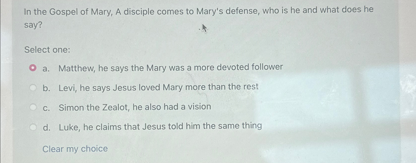 Solved In the Gospel of Mary, A disciple comes to Mary's | Chegg.com