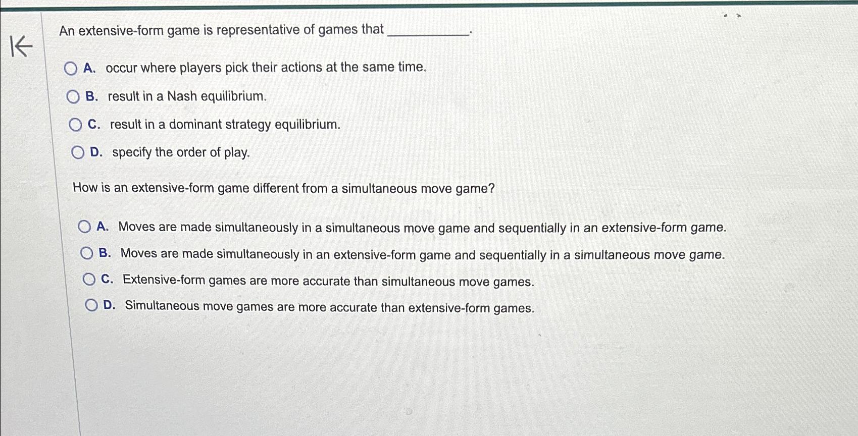 Solved An extensive-form game is representative of games | Chegg.com