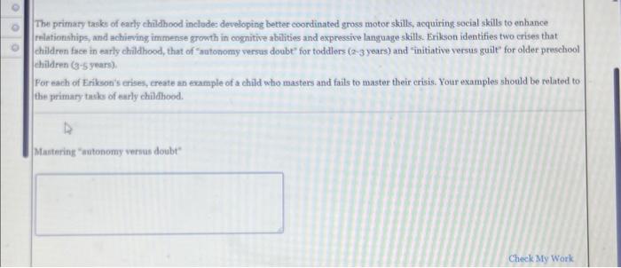 Solved The primary tasks of early childhood includes | Chegg.com