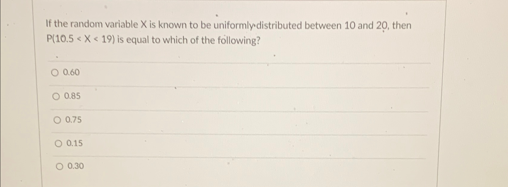 Solved If The Random Variable X ﻿is Known To Be Uniformly