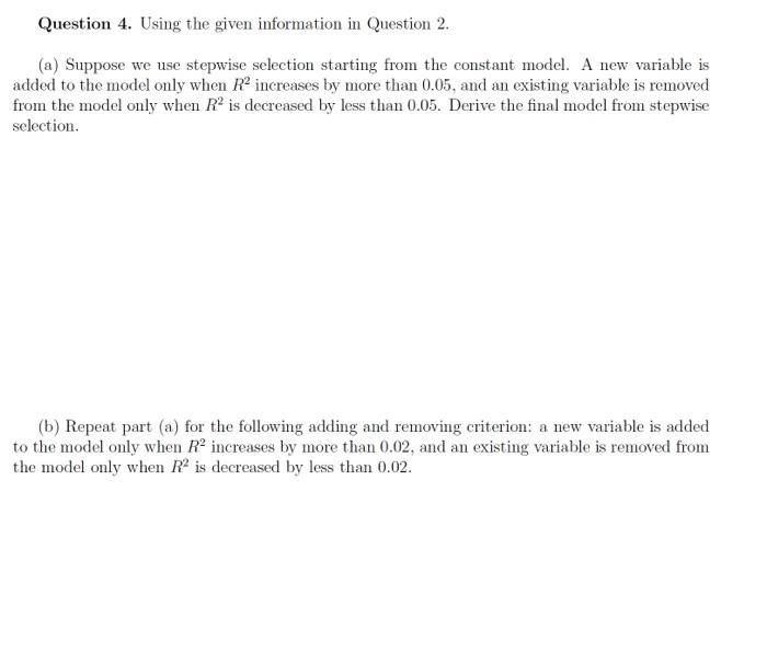 Solved (a) Suppose we use stepwise selection starting from | Chegg.com