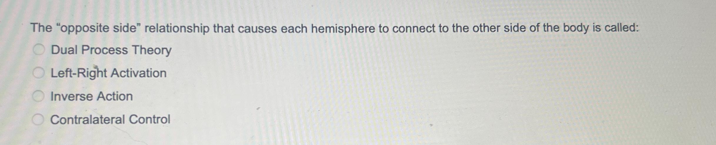 Solved The "opposite side" relationship that causes each | Chegg.com