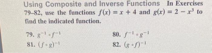 Solved Using Composite and Inverse Functions In Exercises | Chegg.com